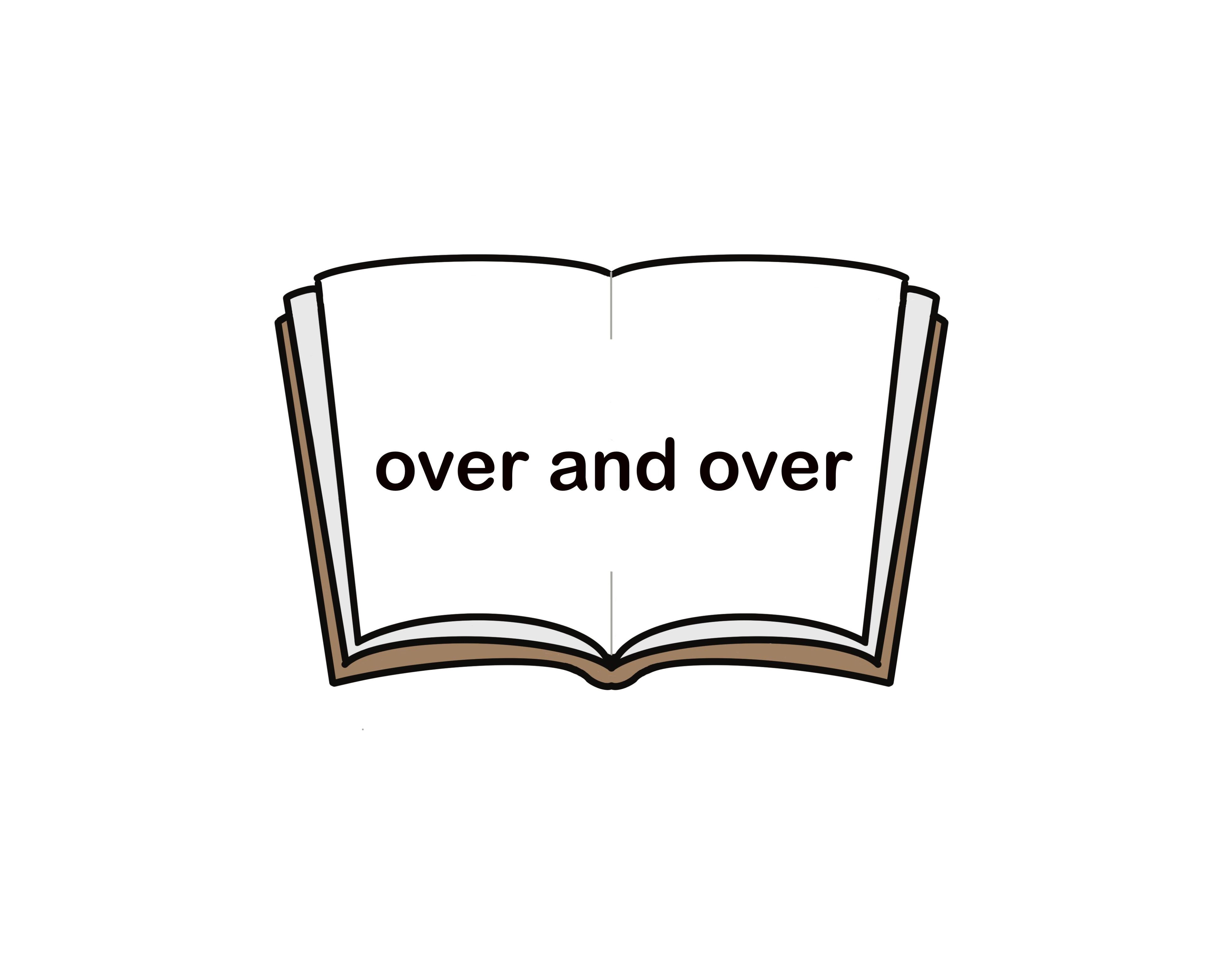 30秒くれ！｜over and overの意味・例文を解説！【英語】