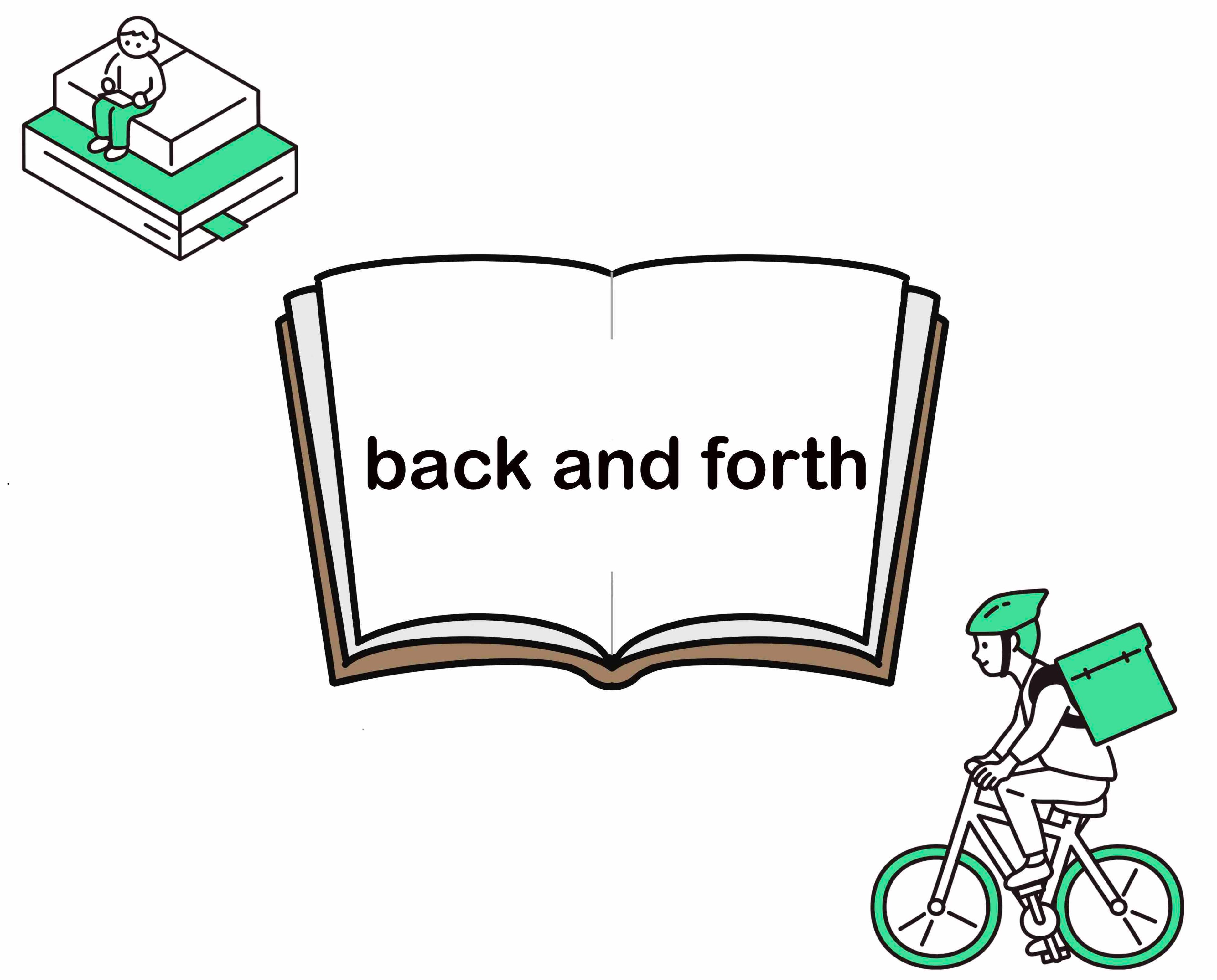 back and forth – Tom's English Lab